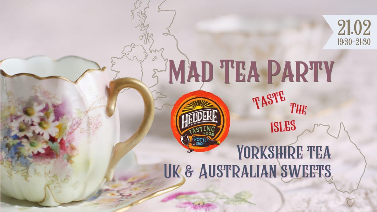 Mad Tea Party - Tickets | Fienta