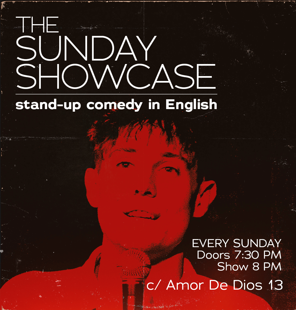 Stand-up Comedy in English in Madrid: The Sunday Showcase - Tickets ...