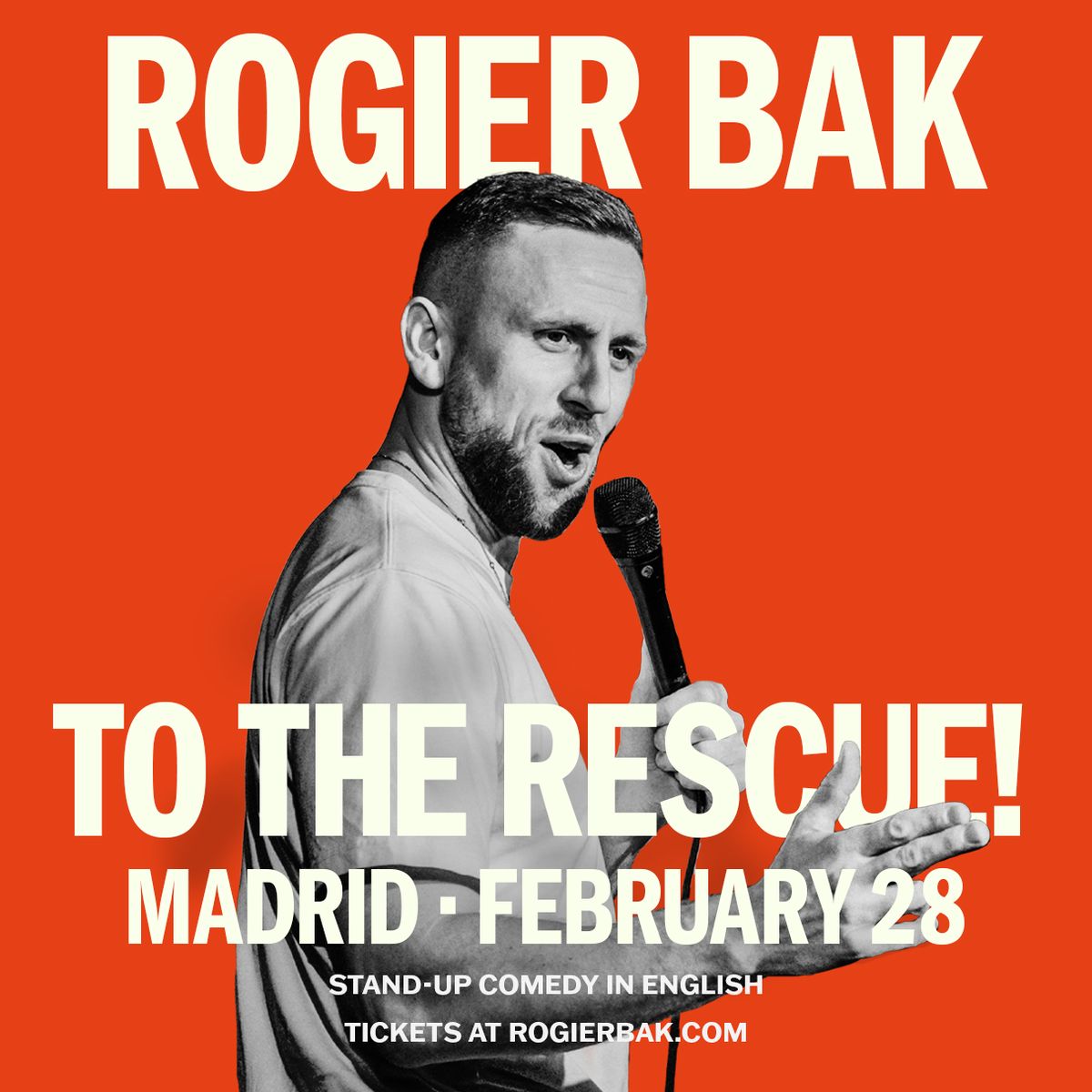 Rogier Bak To The Rescue! • Madrid • Stand-Up Comedy in English ...